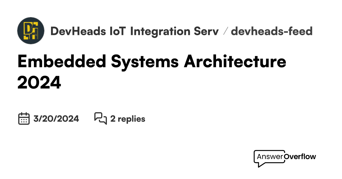 Embedded Systems Architecture (2024) - DevHeads IoT Integration Server