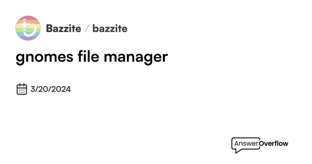 gnome's file manager - Universal Blue