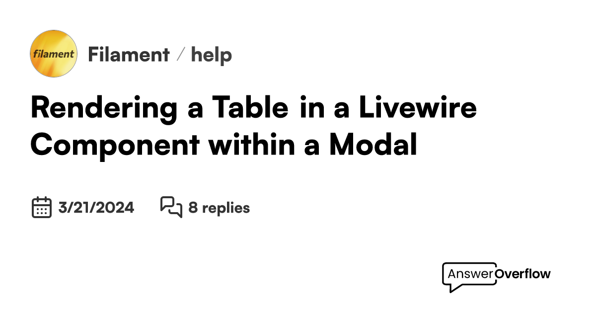 Rendering a Table in a Livewire Component within a Modal - Filament