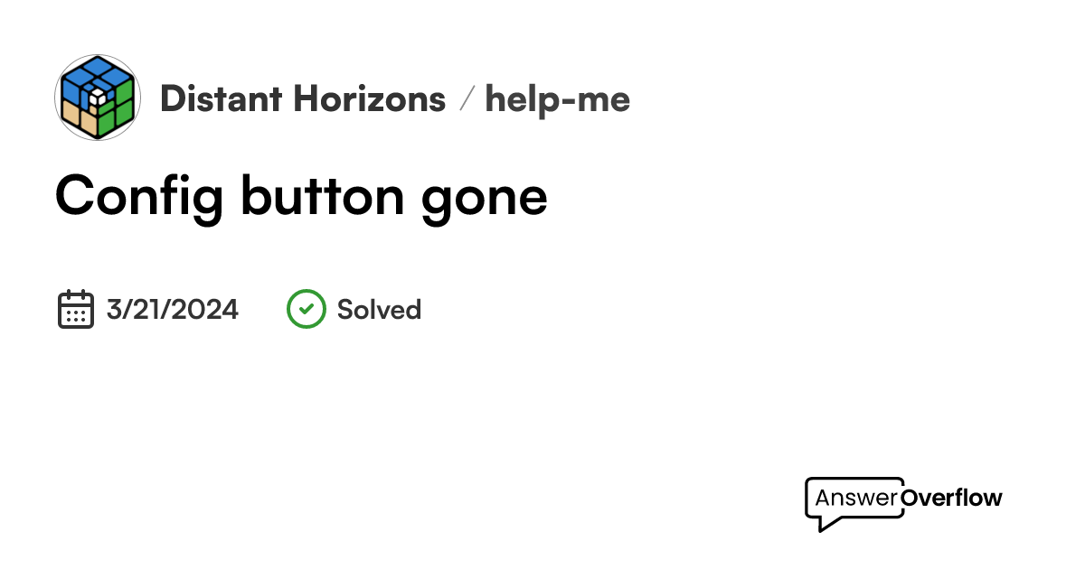 Config button gone.. - Distant Horizons