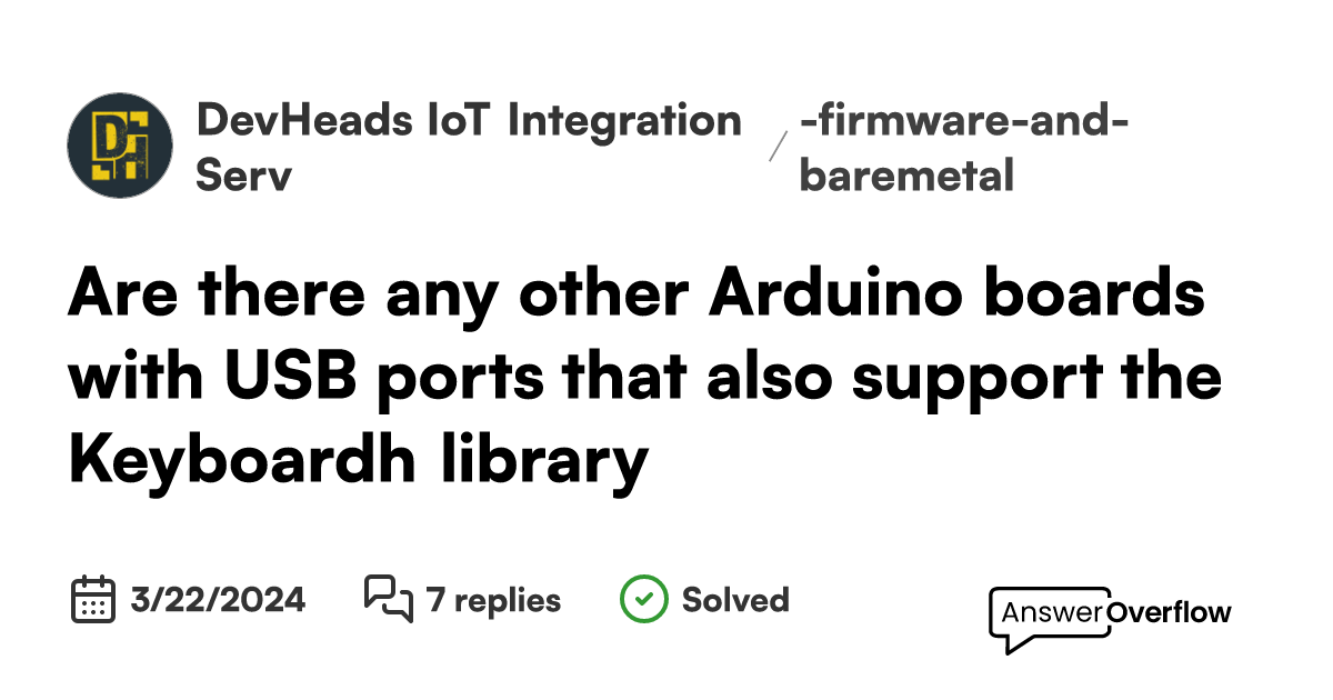 Are there any other Arduino boards with USB ports that also support the Keyboard.h library ...