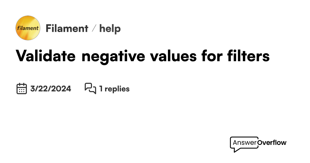 Validate negative values for filters - Filament