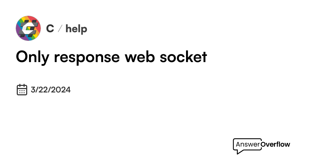 Only response web socket - C#