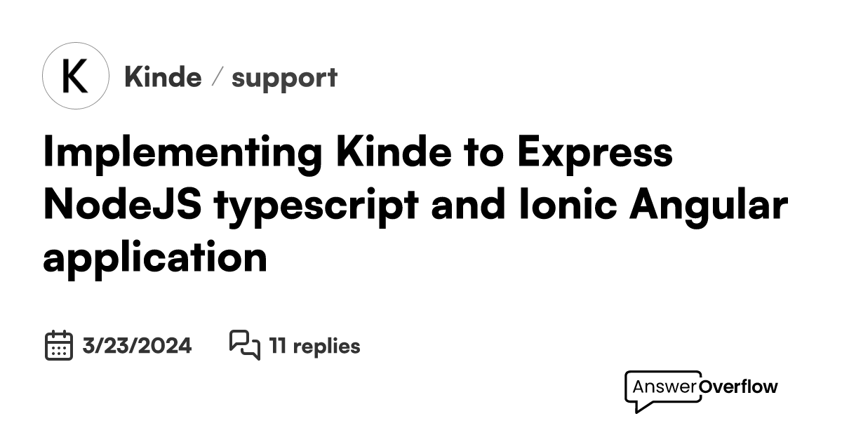 Implementing Kinde To Express Nodejs Typescript And Ionic Angular Application Kinde
