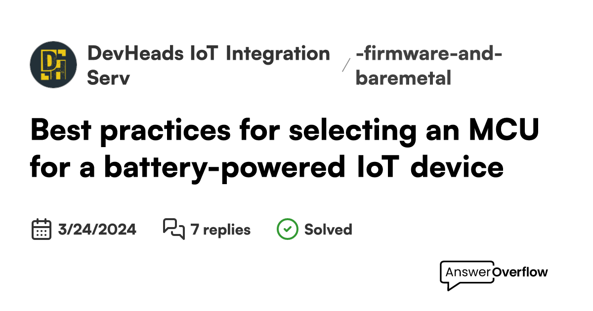 Best practices for selecting an MCU for a battery-powered IoT device - DevHeads IoT Integration ...