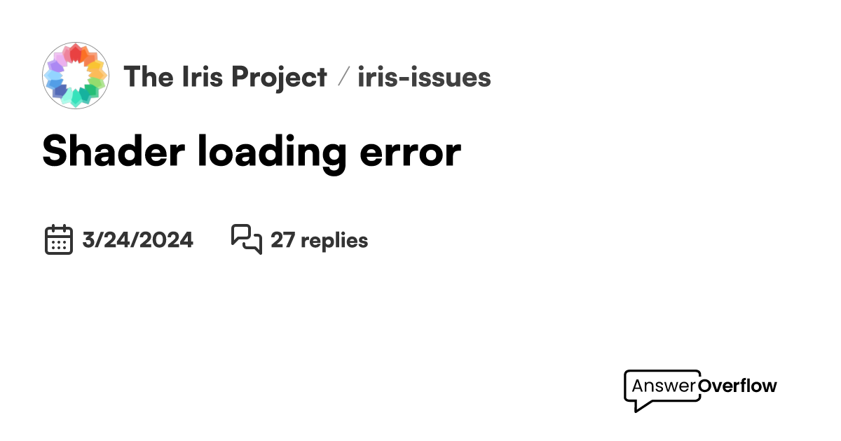 Shader loading error - The Iris Project