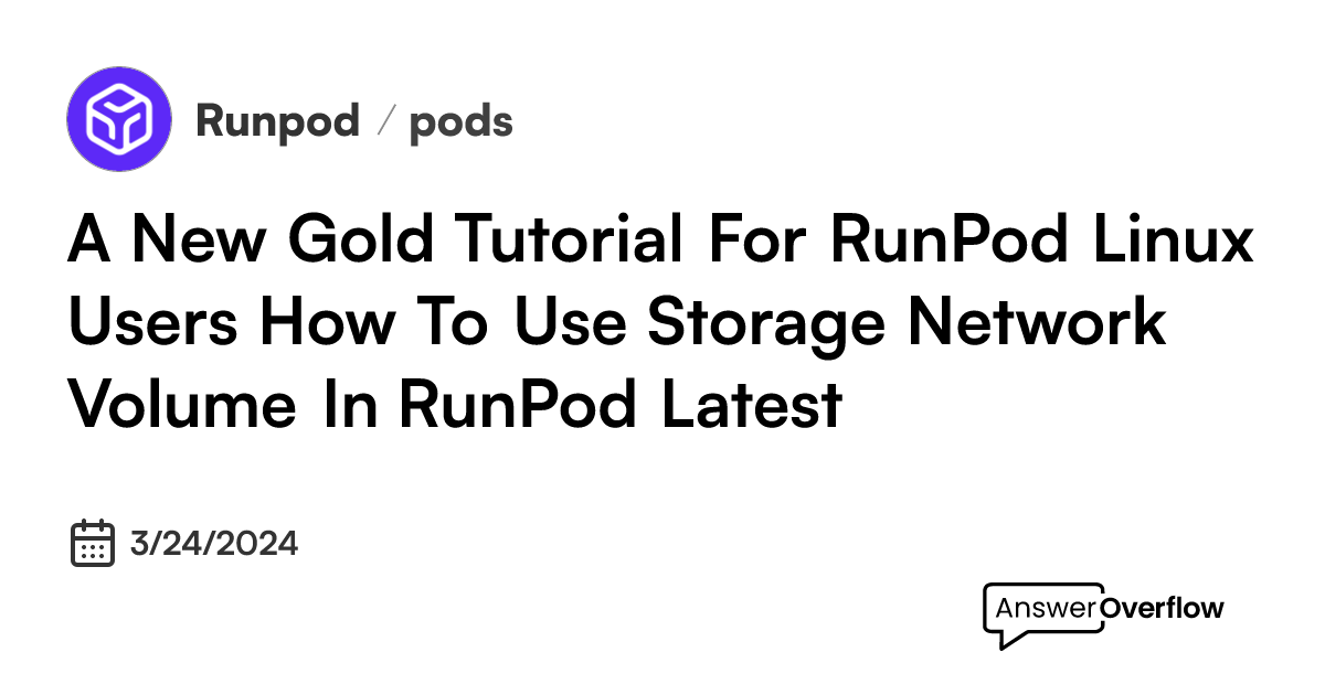 A New Gold Tutorial For RunPod & Linux Users : How To Use Storage Network Volume In RunPod ...