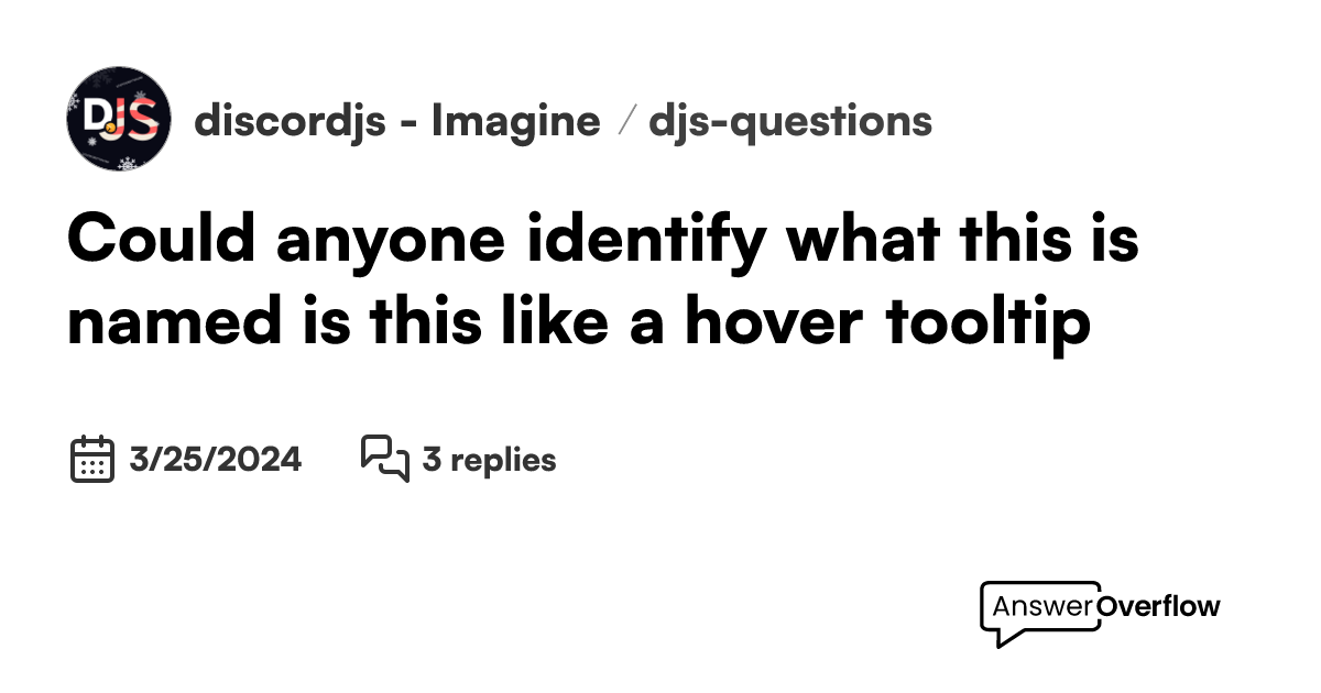 Could anyone identify what this is named is this like a hover tooltip ...