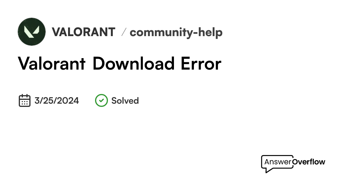 Valorant Download Error - VALORANT