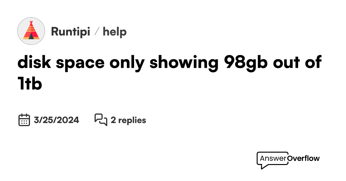 disk space only showing 98gb out of 1tb - Runtipi