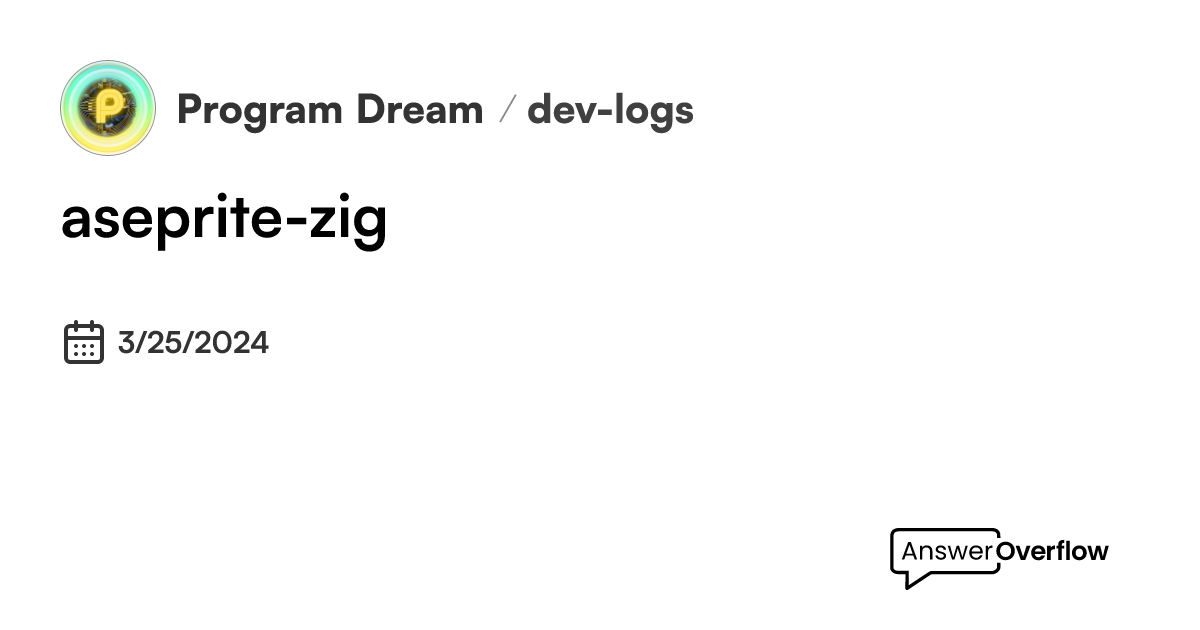 aseprite-zig - Program Dream