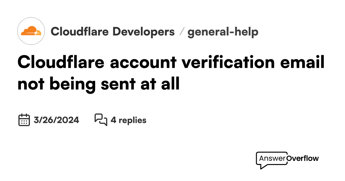 Cloudflare account verification email not being sent at all - Cloudflare Developers