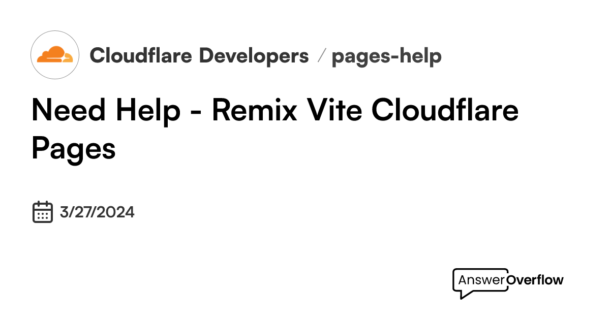 Need Help - Remix + Vite (Cloudflare Pages) - Cloudflare Developers
