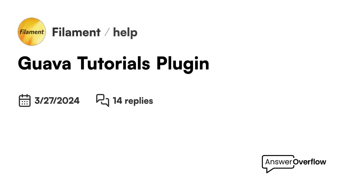 Guava Tutorials Plugin - Filament