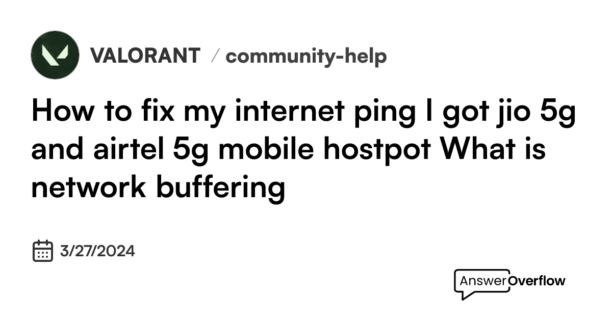 How to fix my internet ping... I got jio 5g and airtel 5g mobile ...