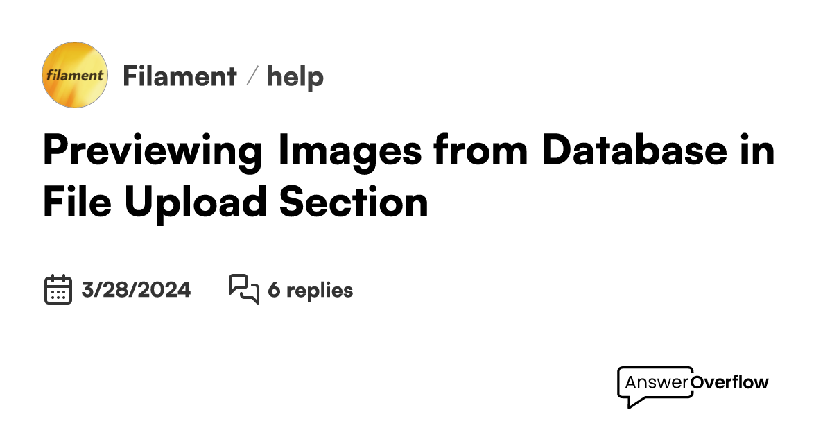 Previewing Images from Database in File Upload Section - Filament
