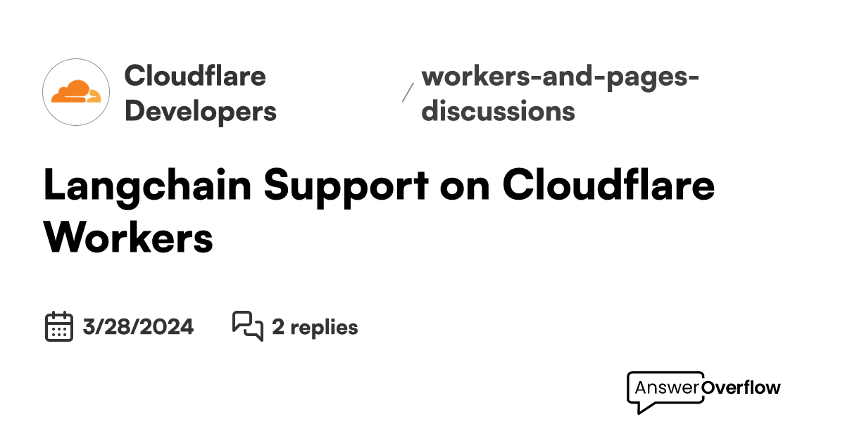 Langchain Support on Cloudflare Workers - Cloudflare Developers