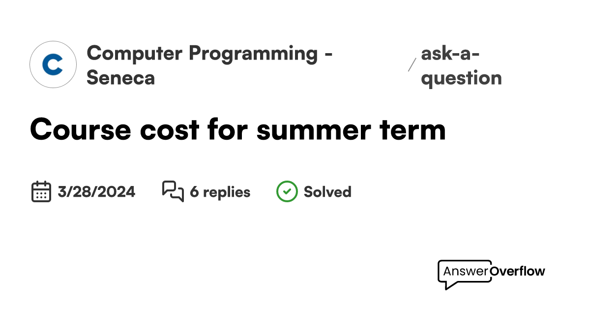 Course cost for summer term - Computer Programming - Seneca Polytechnic College