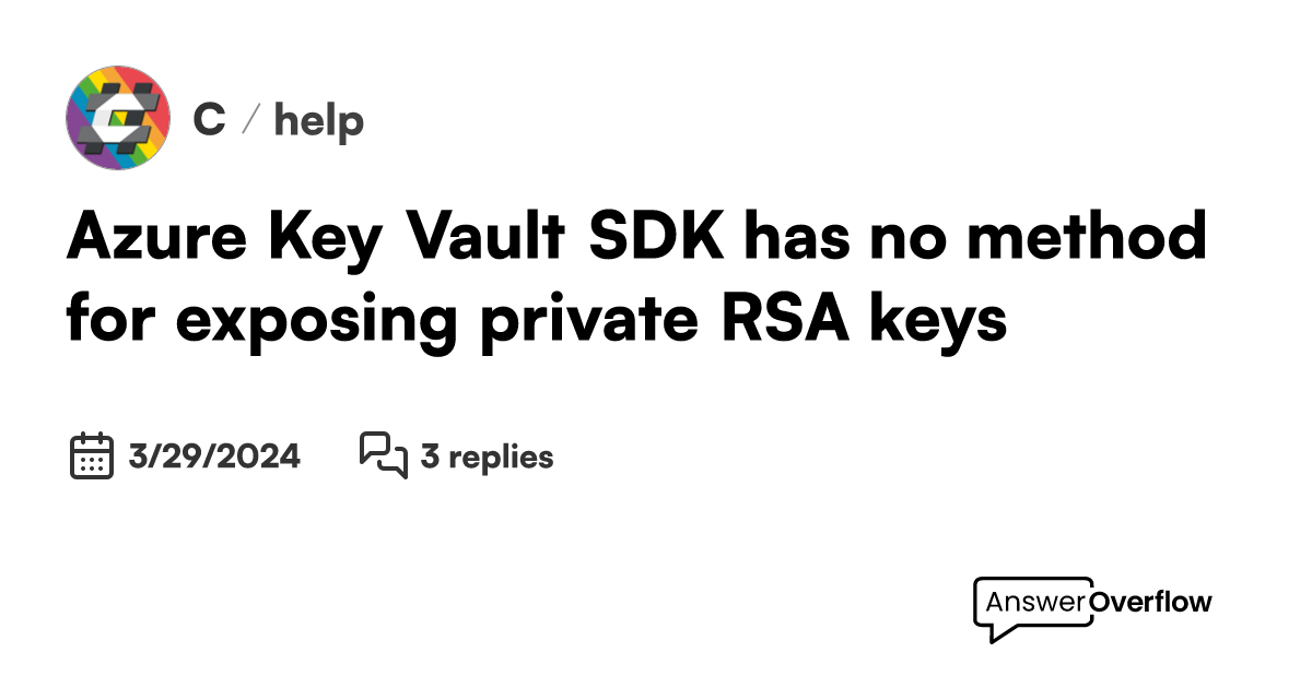 Azure Key Vault SDK has no method for exposing private RSA keys - C#