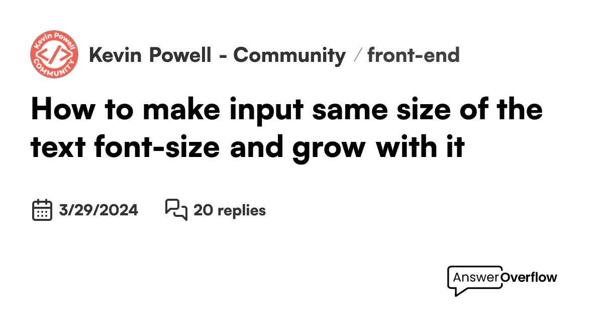 How to make input same size of the text (font-size) and grow with it ...