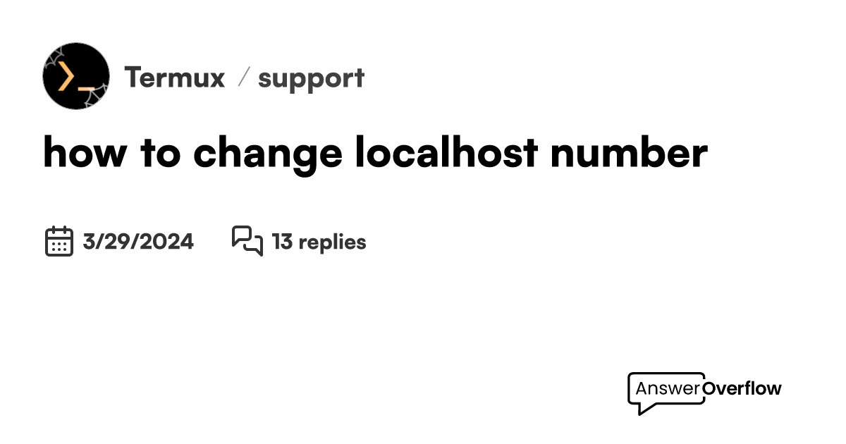 how to change localhost number? - Termux