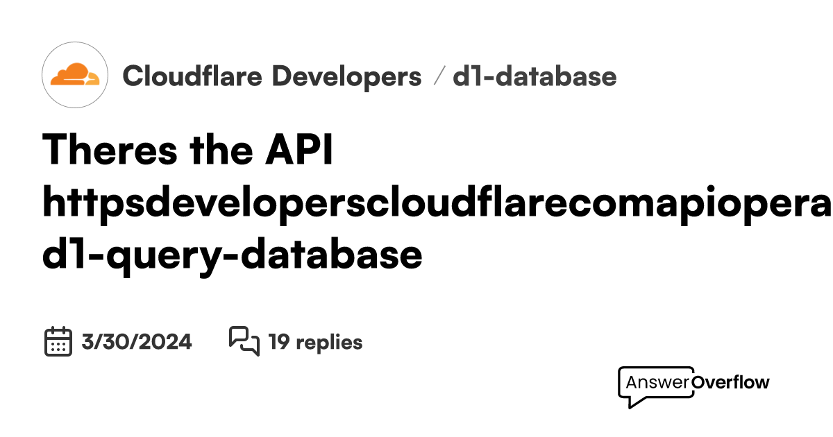 There's the API: https://developers.cloudflare.com/api/operations/cloudflare-d1-query-database ...