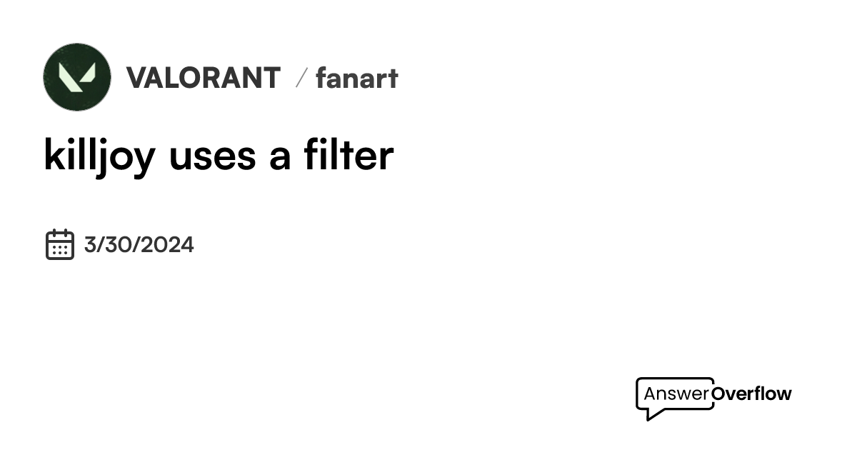 killjoy uses a filter - VALORANT