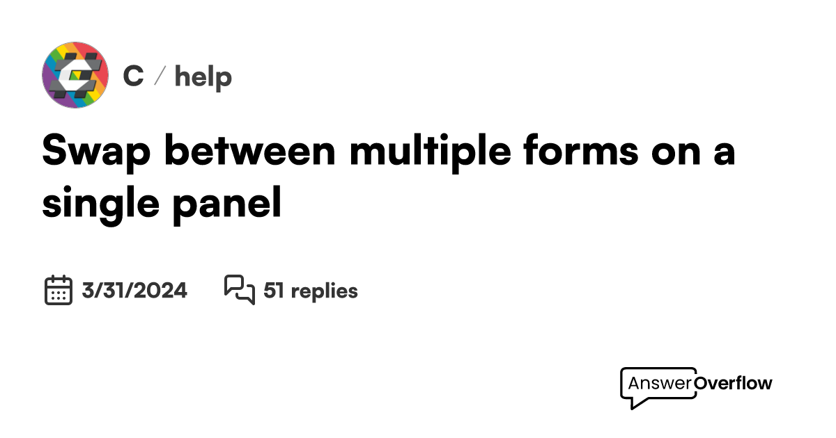 Swap between multiple forms on a single panel - C#