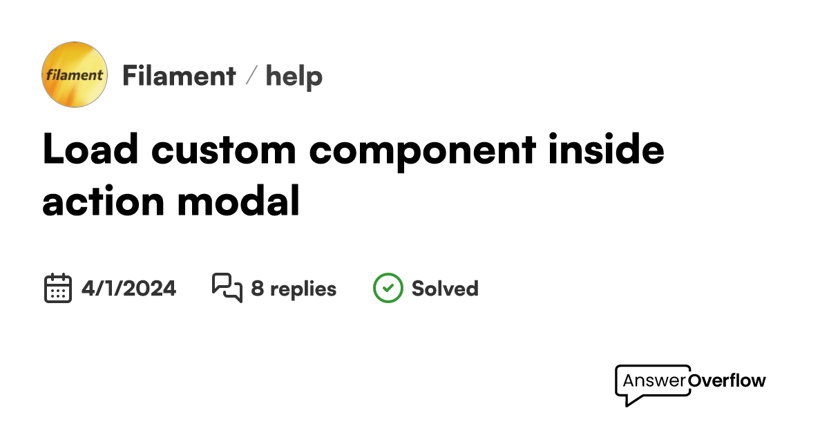 Load custom component inside action modal - Filament
