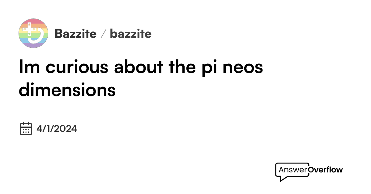 I'm curious about the pi neo's dimensions - Universal Blue