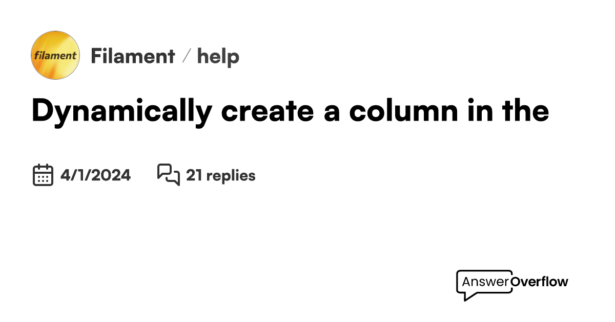 Dynamically create a column in the - Filament
