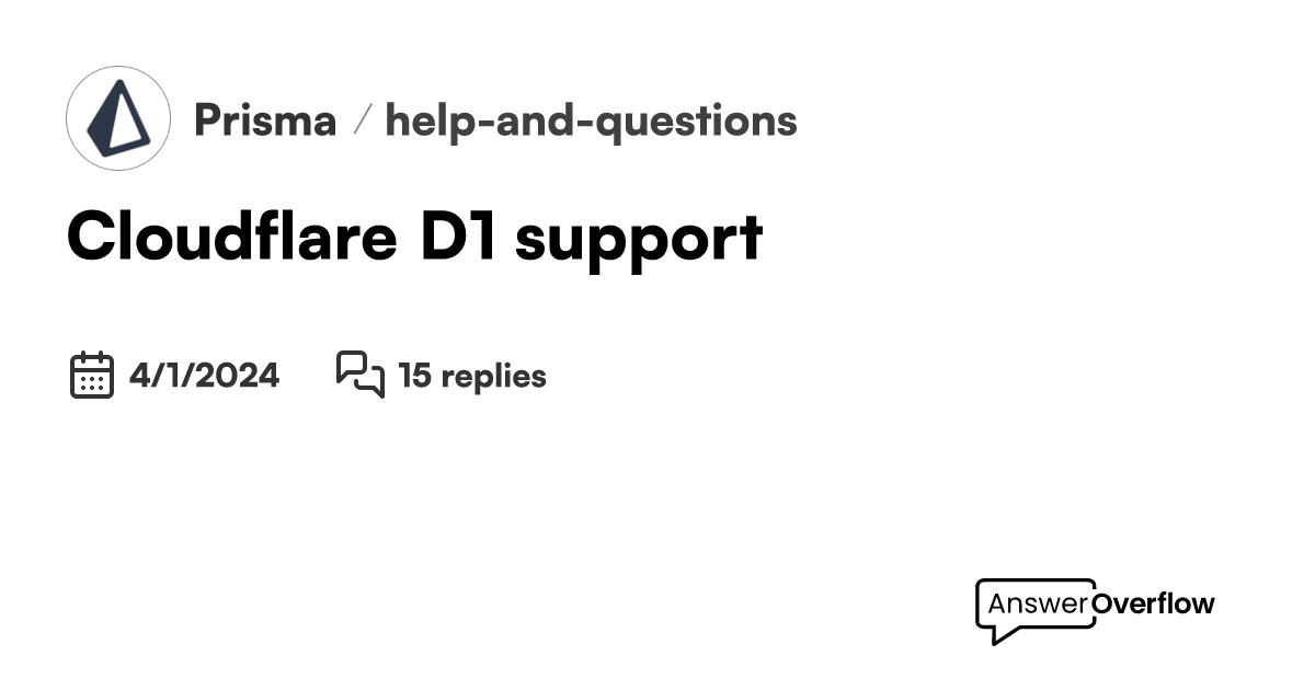 Cloudflare D1 support - Prisma