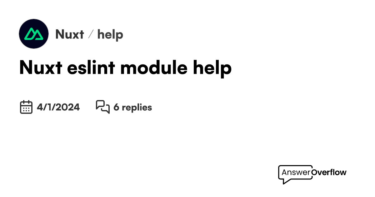 Nuxt eslint module help - Nuxt