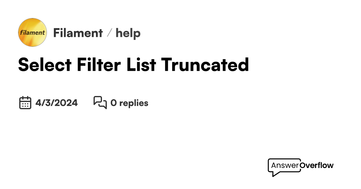 Select Filter List Truncated - Filament