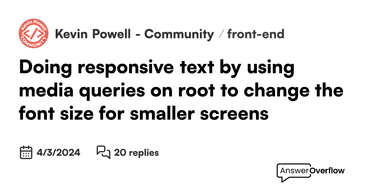 Doing responsive text by using media queries on :root to change the font size for smaller ...