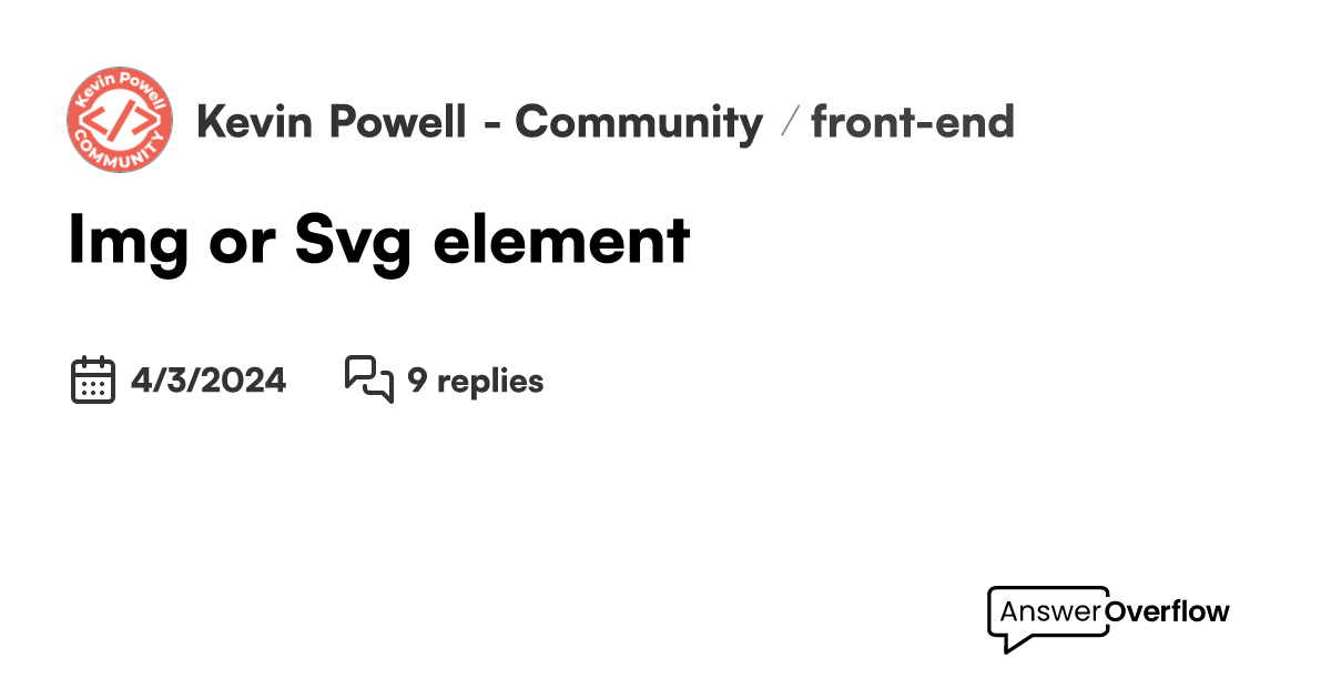 Img or Svg element? - Kevin Powell - Community