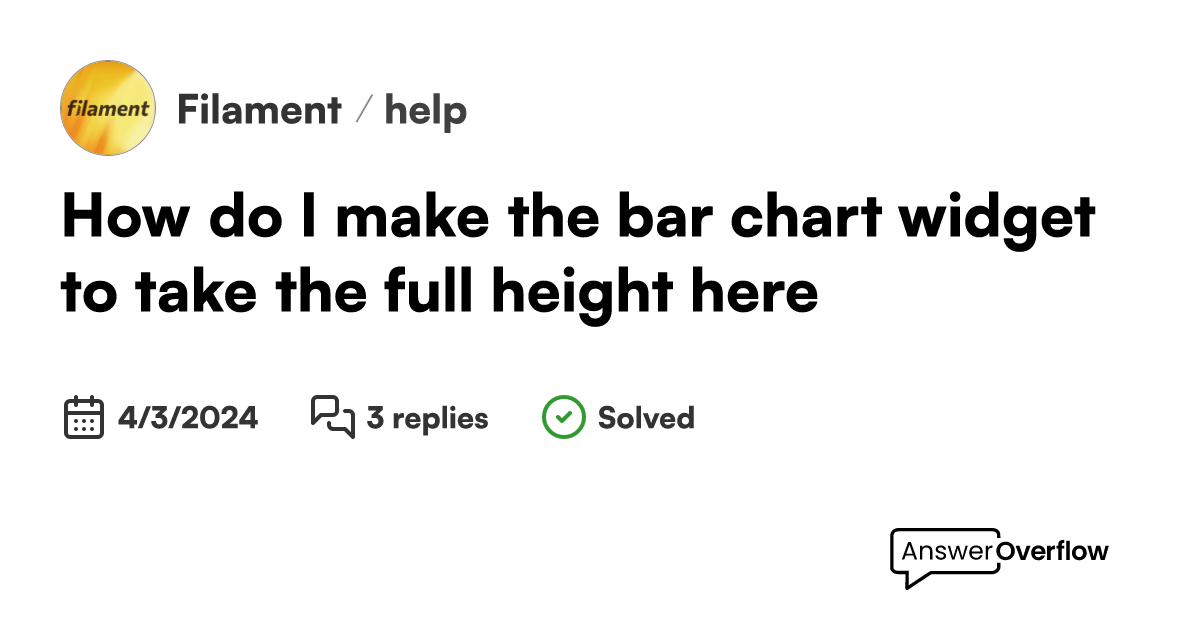 How do I make the bar chart widget to take the full height here? - Filament