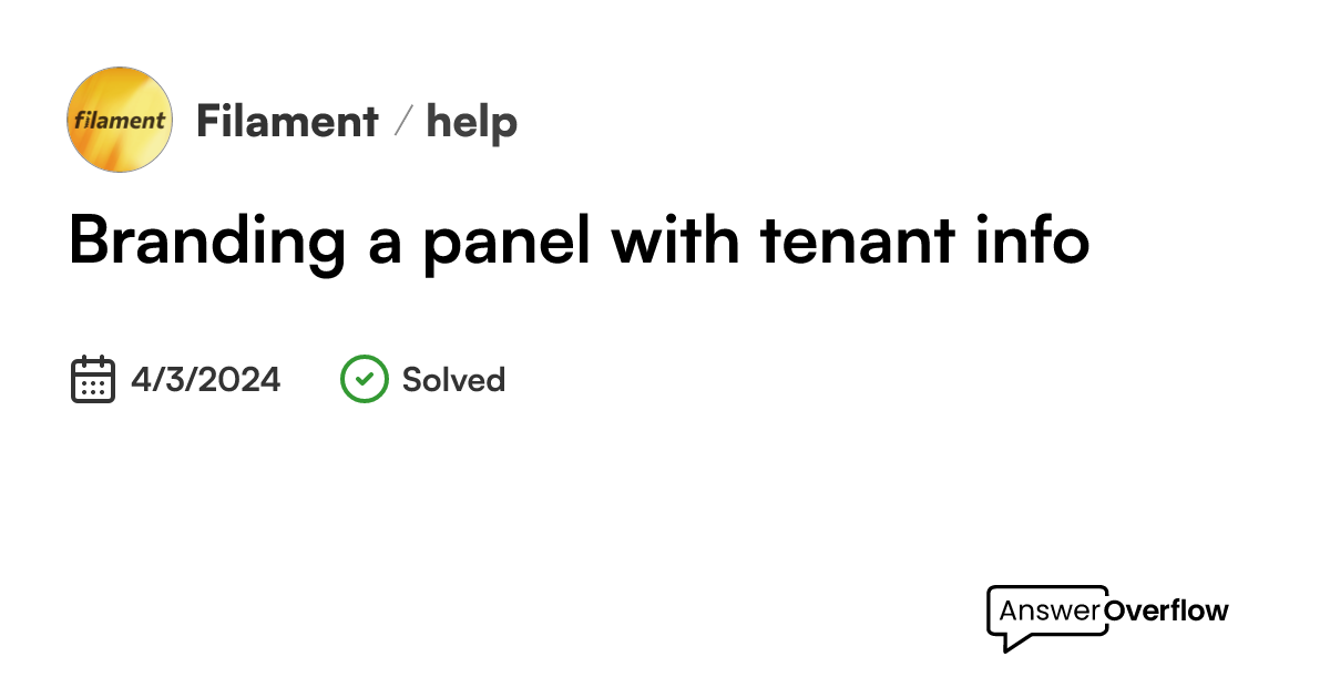 Branding a panel with tenant info - Filament