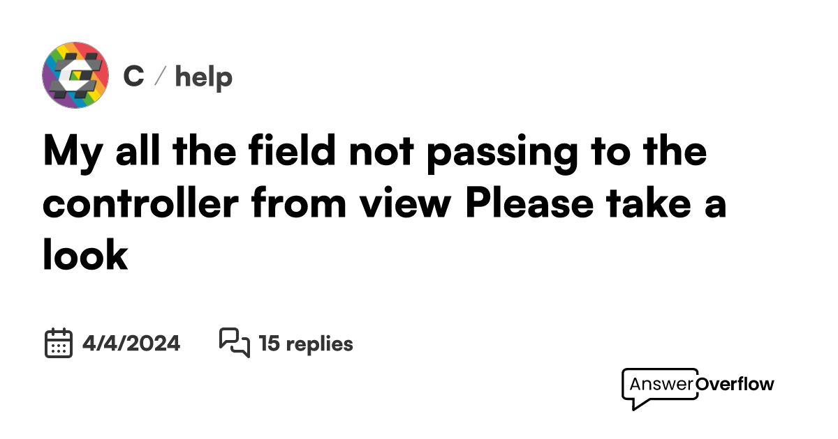My all the field not passing to the controller from view. Please take a look - C#