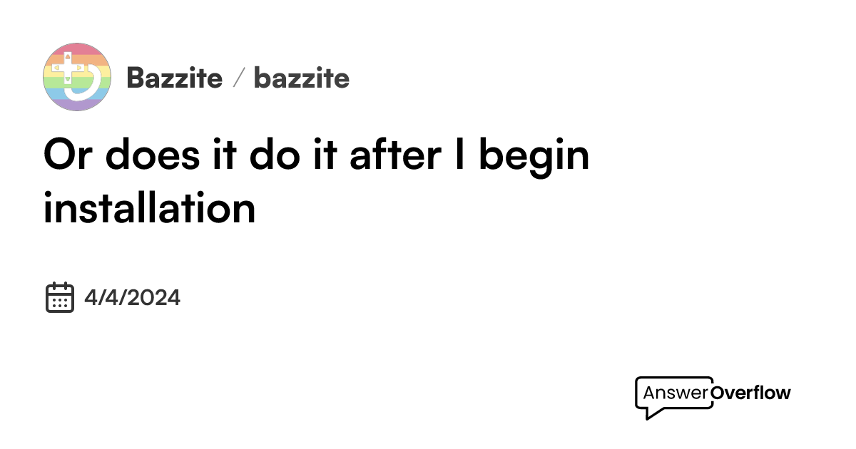 Or does it do it after I begin installation? - Universal Blue