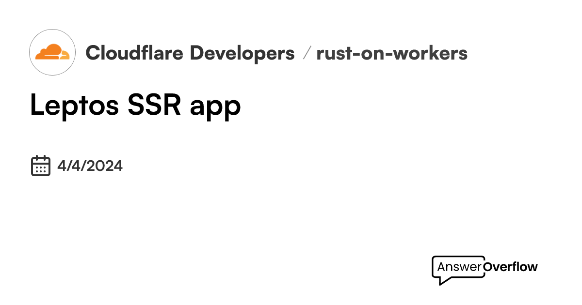 Leptos SSR app - Cloudflare Developers