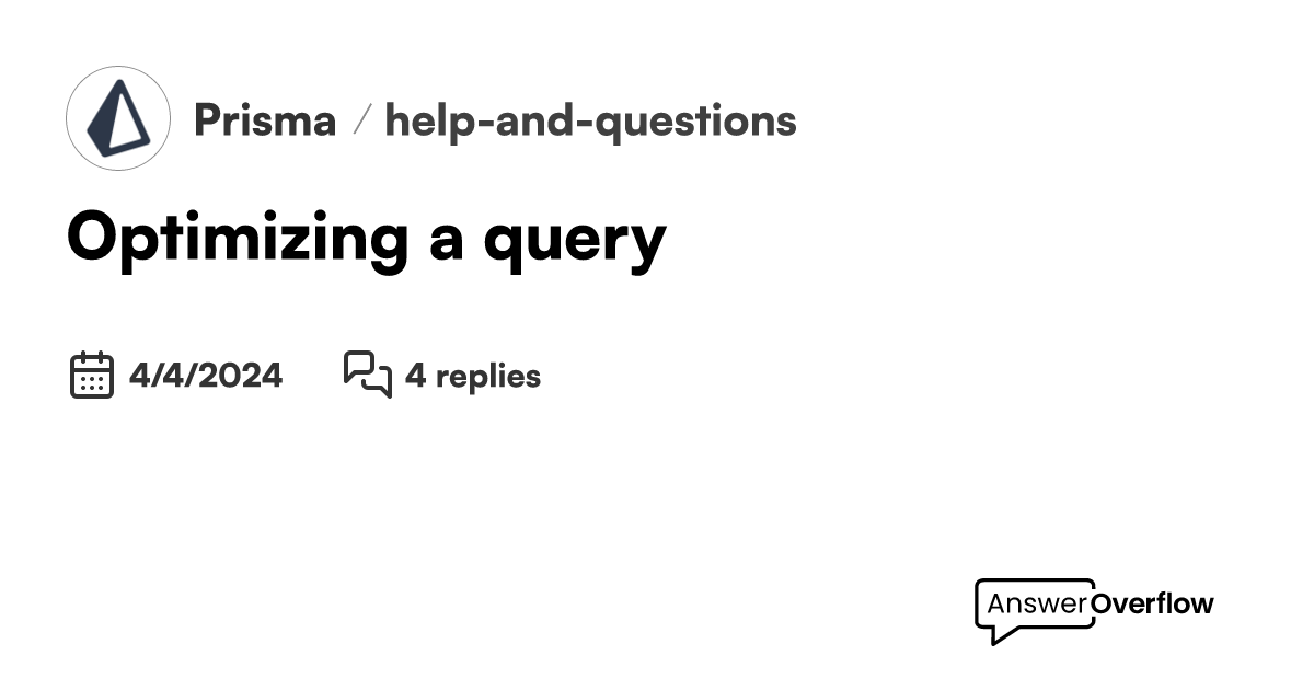 Optimizing a query - Prisma