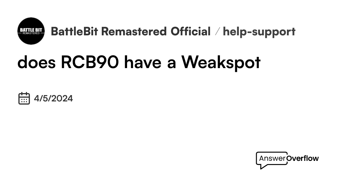 does RCB90 have a Weakspot? - BattleBit Remastered Official