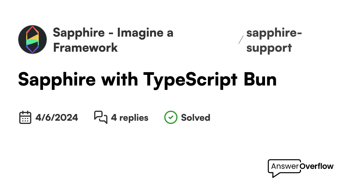 Sapphire with TypeScript & Bun - Sapphire - Imagine a Framework