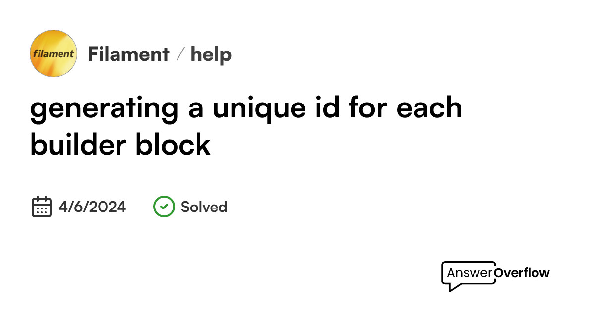 generating a unique id for each builder block - Filament