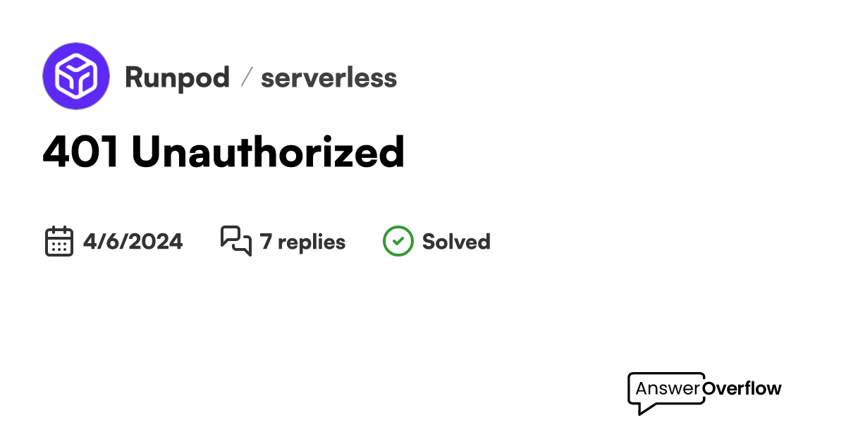 401 Unauthorized - Runpod