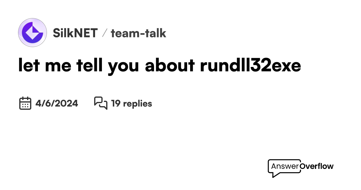 let me tell you about rundll32.exe - Silk.NET
