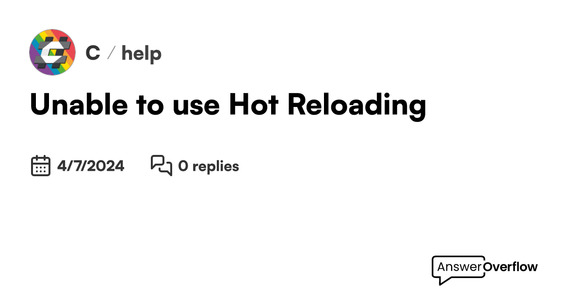 Unable to use Hot Reloading - C#