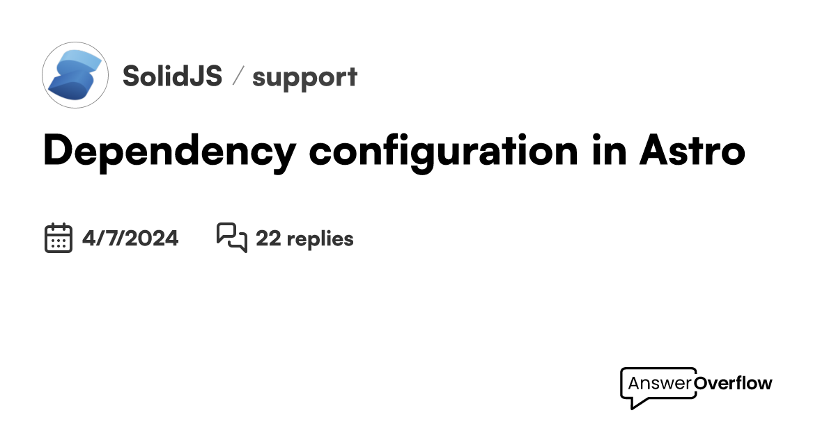 Dependency configuration in Astro - SolidJS