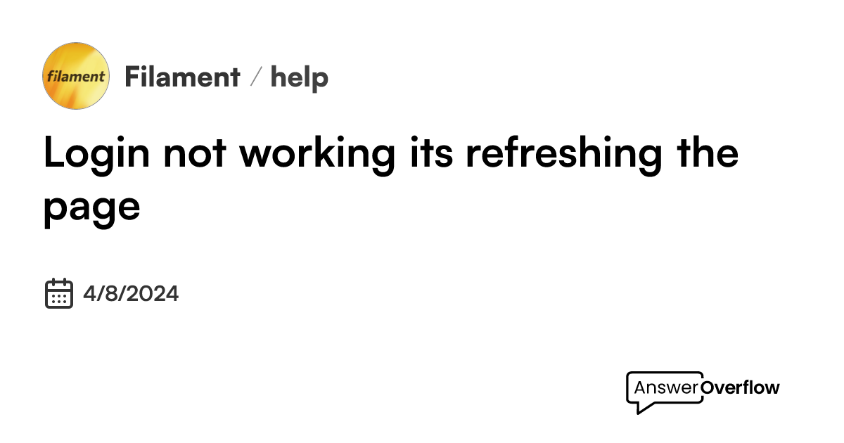 Login not working it's refreshing the page - Filament